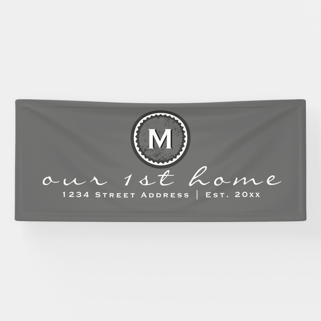 Our First Home | Monogram Housewarming Party Banner | Zazzle