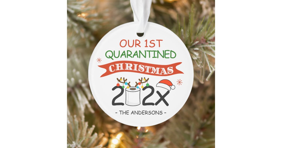 Our First Quarantined Christmas Photo Ornament | Zazzle