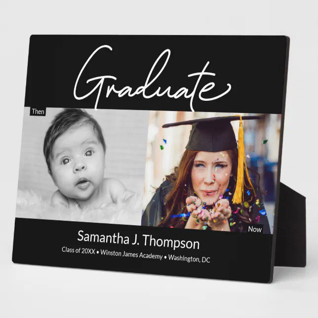 Our Graduate then and now Photos Keepsake Plaque | Zazzle