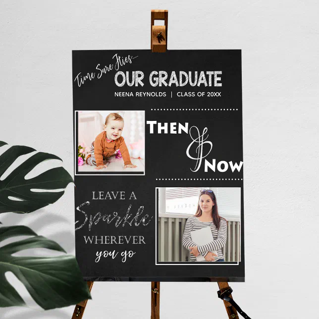 Our Graduate | Then & Now |Graduation Photo Poster | Zazzle
