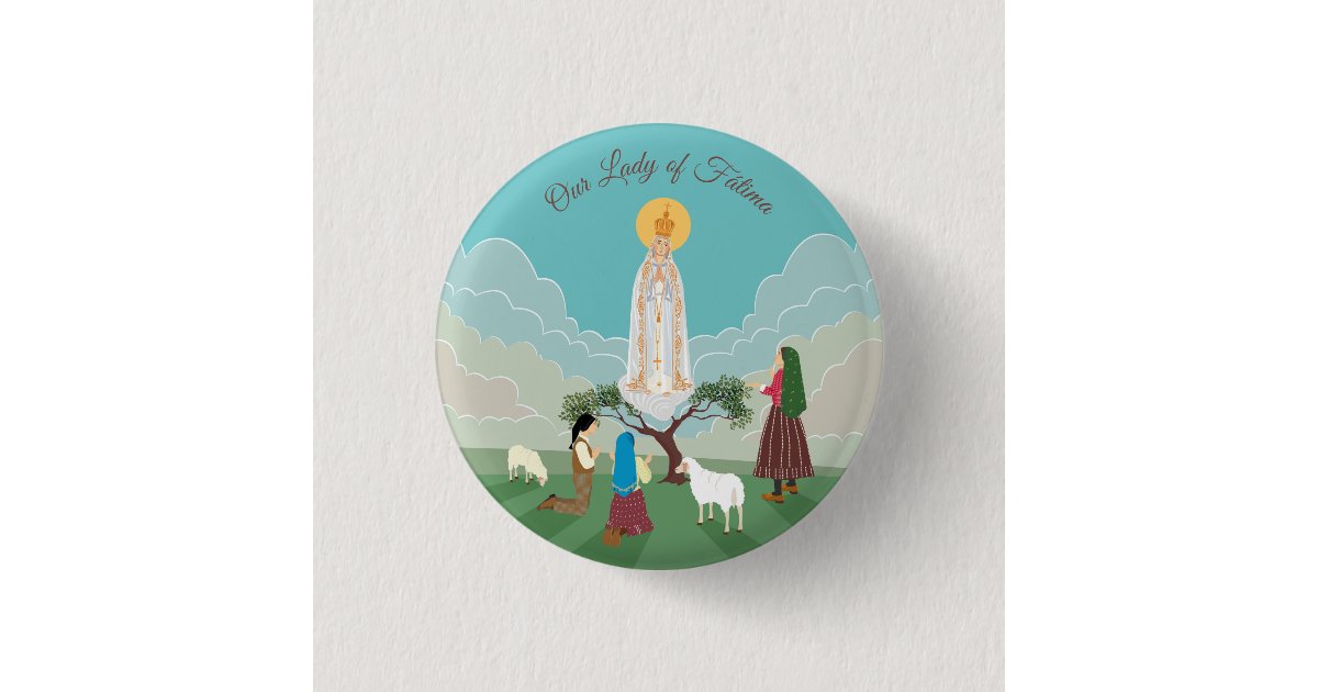 Our Lady of Fatima and the three shepherds Button | Zazzle