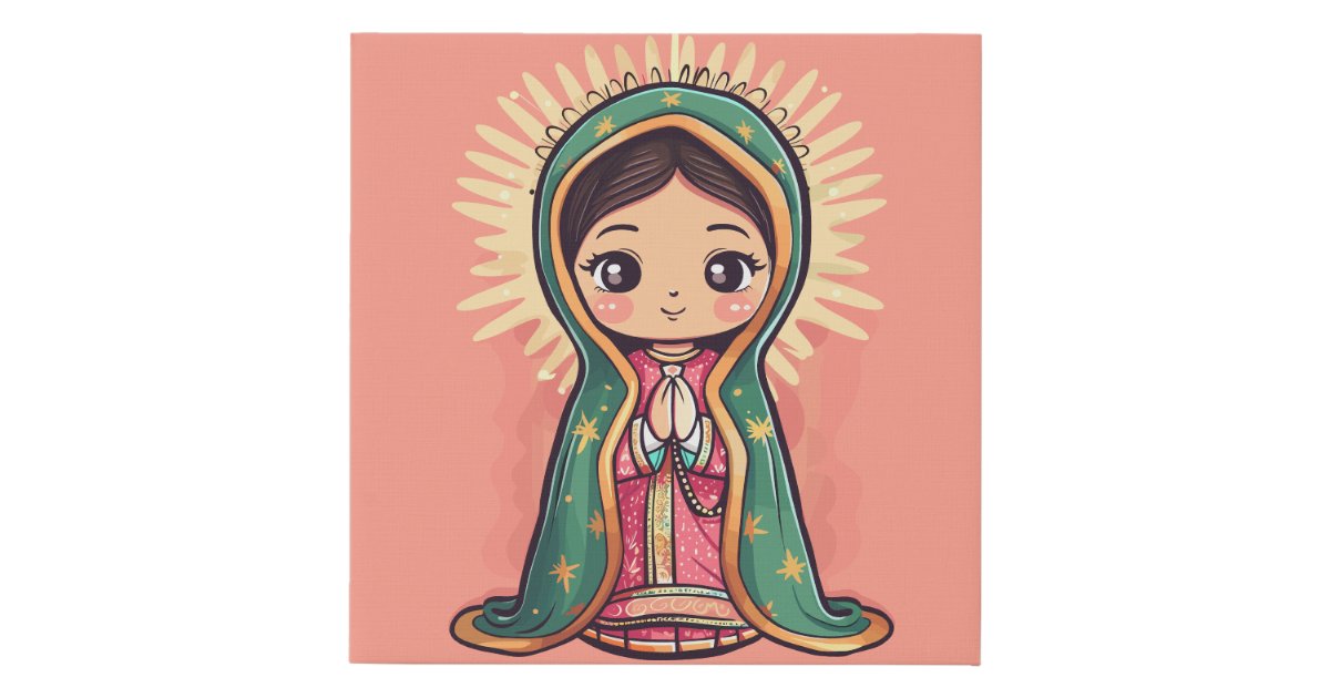 our lady of guadalupe,cute kawaii style faux canvas print | Zazzle