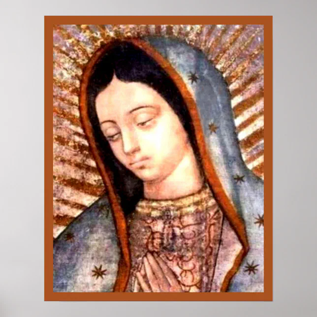 Our Lady of Guadalupe Tilma Virgin Mary Bust Poster | Zazzle