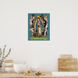 Our Lady of Guadalupe Virgin Mary & Angels Poster | Zazzle