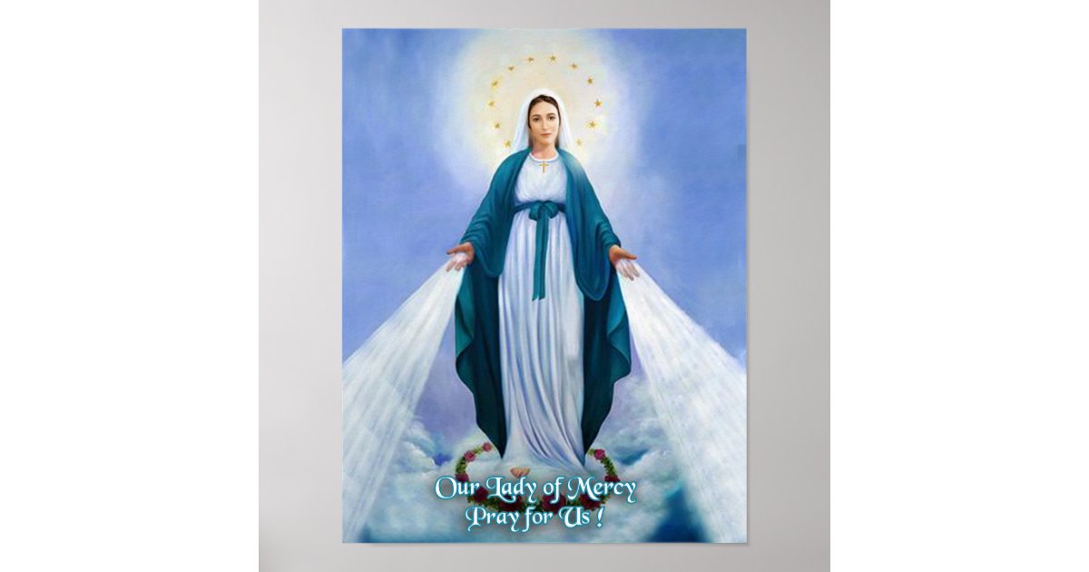 Our Lady of Mercy. Poster | Zazzle