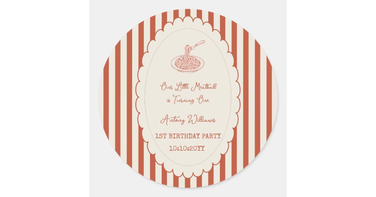 Our little meatball is turning one 1st Birthday Classic Round Sticker ...