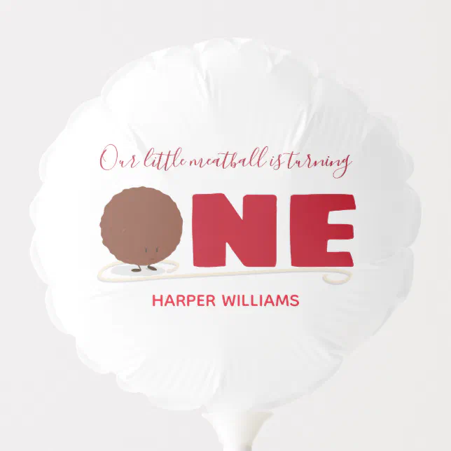 Our Little Meatball Turning One 1st Birthday Balloon | Zazzle