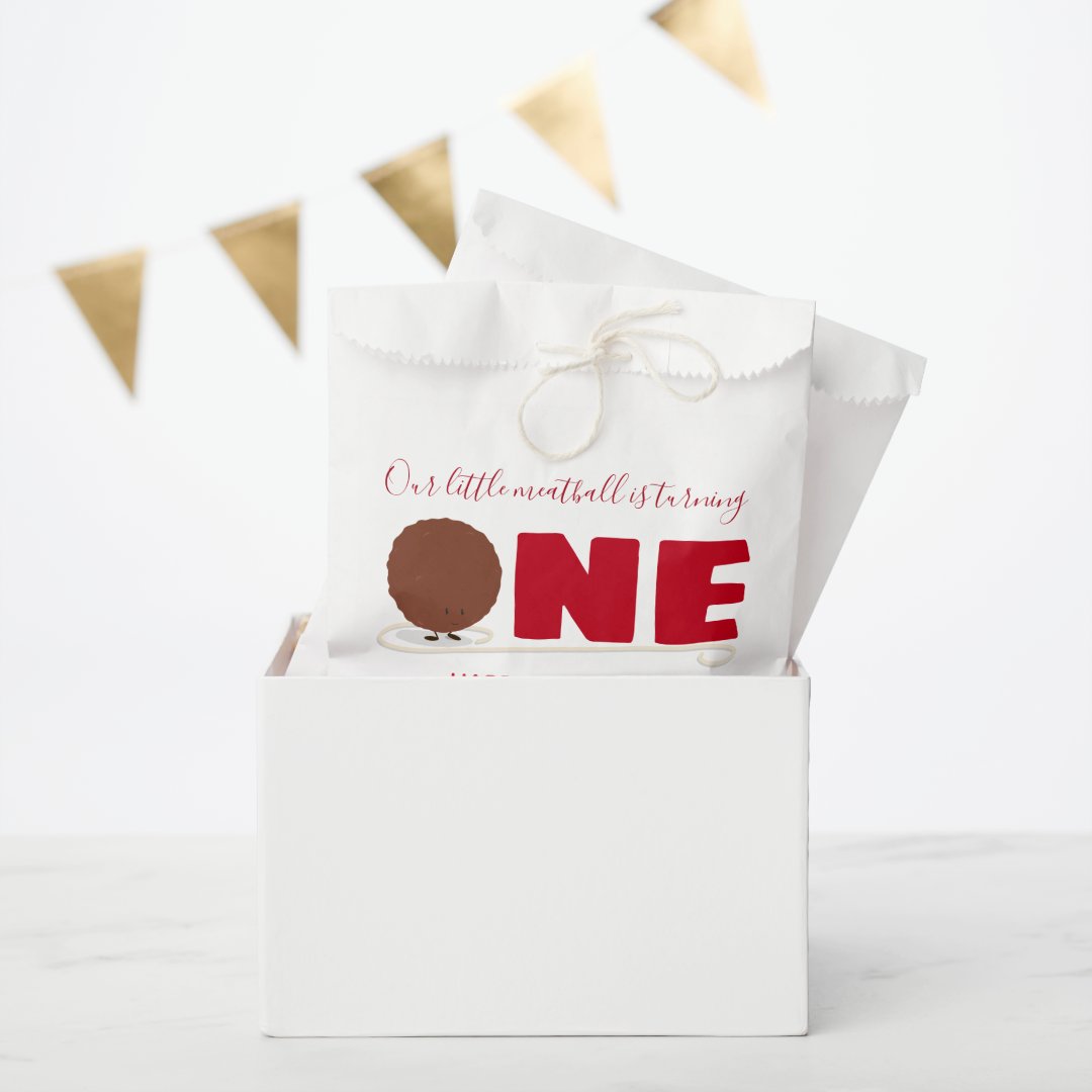 Our Little Meatball Turning One First Birthday Favor Bag | Zazzle