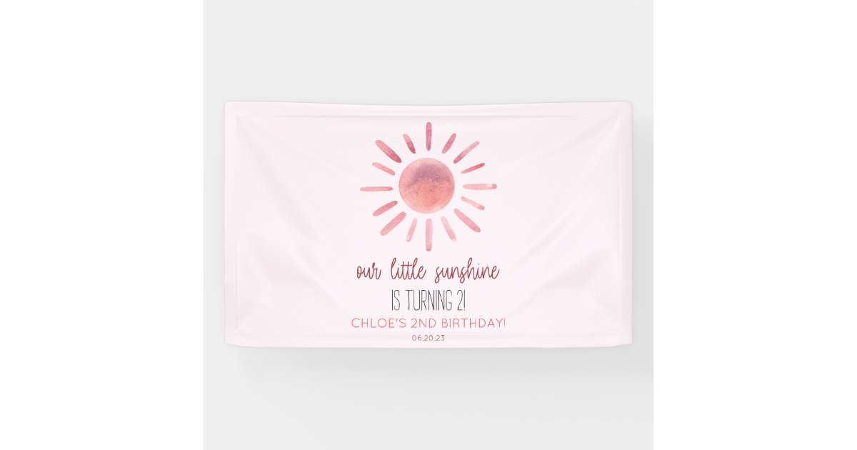 Our Little Sunshine Pink Sun Birthday Party Banner | Zazzle