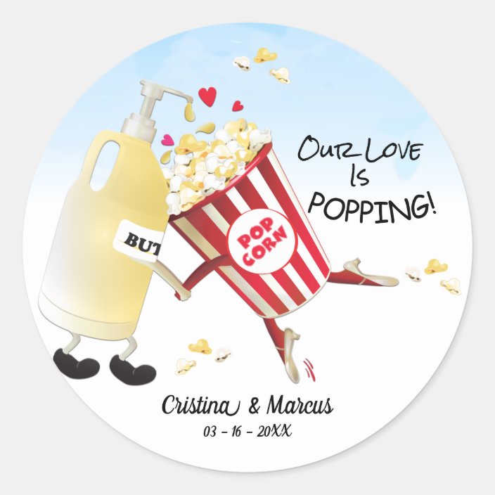 Our Love Is Poppin Popcorn Classic Round Sticker | Zazzle.com