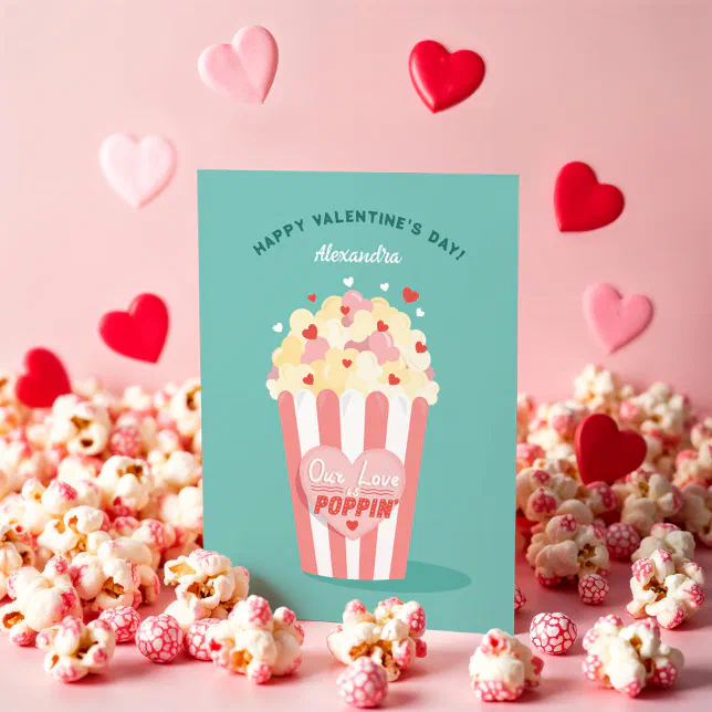 Our Love is Popping Cute Popcorn Valentine Card | Zazzle