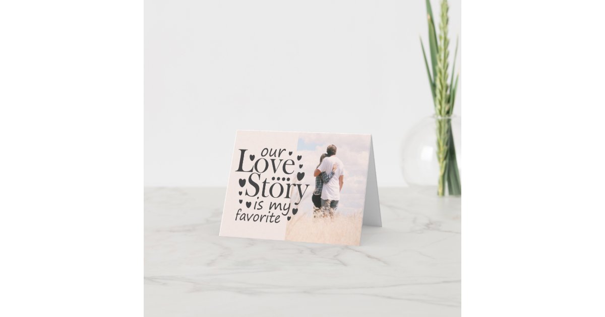 Our Love Story Typography Black Valentine's Photo Card | Zazzle