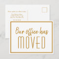 Our Office Has Moved Chic Gold Business Moving Postcard | Zazzle