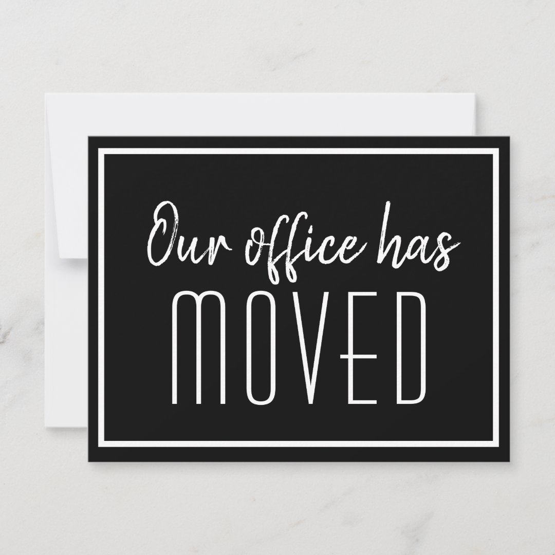 Our Office Has Moved Simple Black White Business Announcement | Zazzle