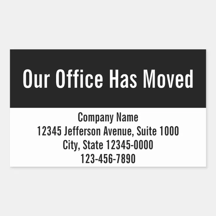Our Office Has Moved Template Moving Announcement Rectangular Sticker ...
