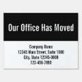 Our Office Has Moved Template Moving Announcement Sign | Zazzle