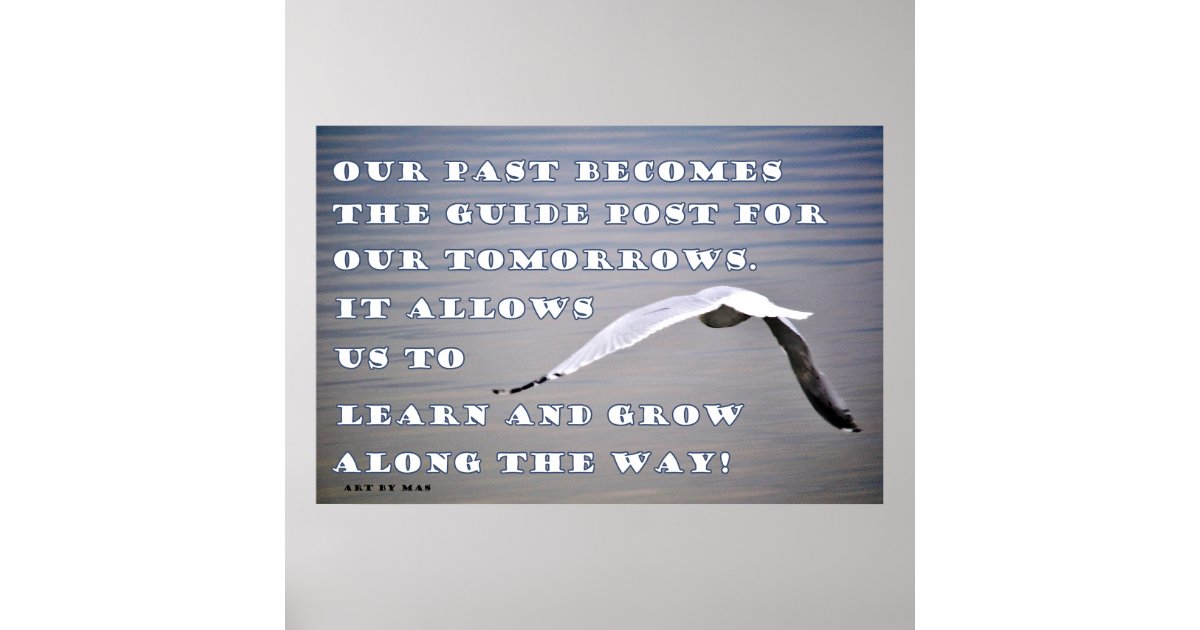 Our Past Poster | Zazzle