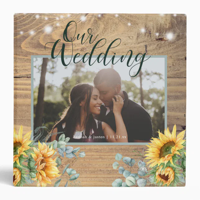 Our Wedding Rustic Wood Sunflower Photo Planner 3 Ring Binder | Zazzle