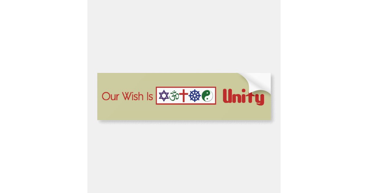 Our Wish UNITY Bumper Sticker | Zazzle