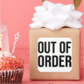 Out of Order Funny Humour Humor Comedy Square Sticker | Zazzle