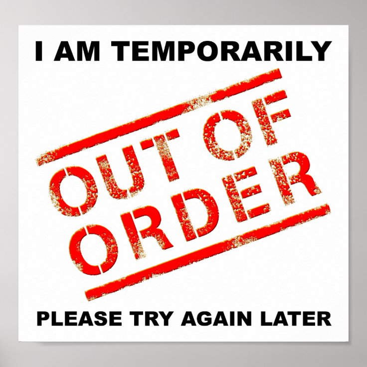 Out of Order Funny Poster | Zazzle