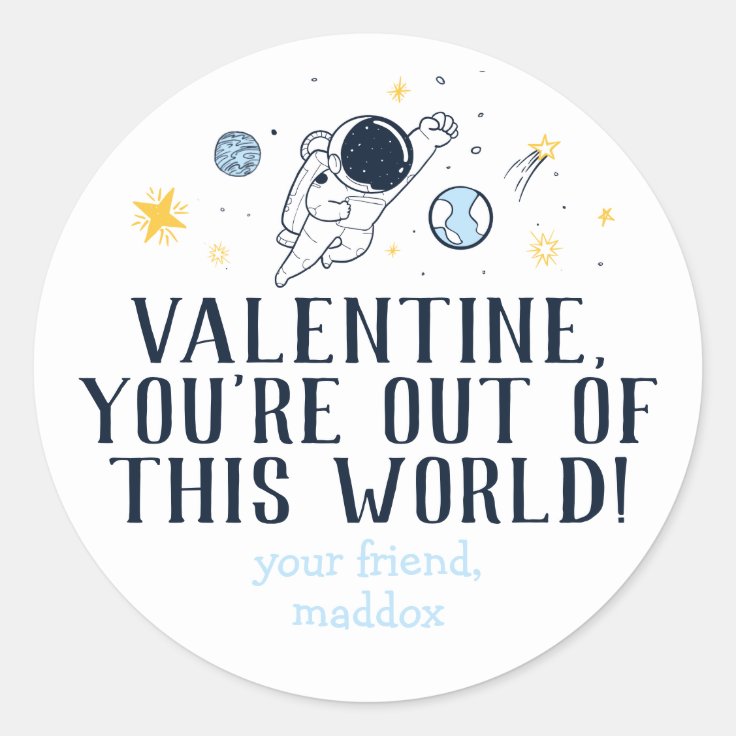 Out of This World Valentine Sticker | Zazzle