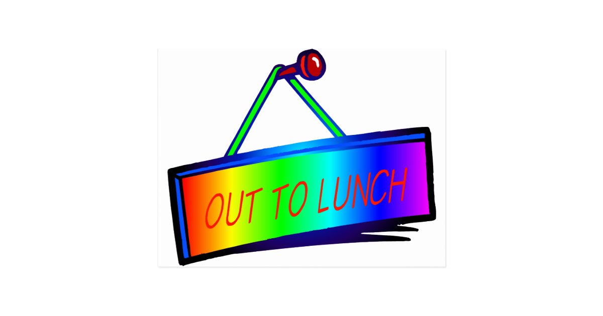 Out to lunch sign theme postcard | Zazzle.com