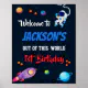 Outer space welcome party sign Astronaut poster | Zazzle