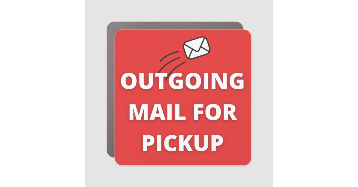 Outgoing Mail Flag for Pickup Magnet | Zazzle