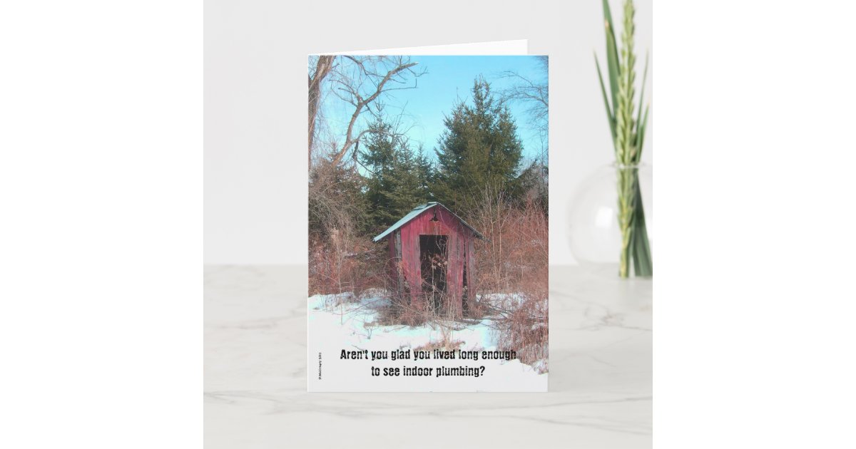 Outhouse Birthday Card | Zazzle