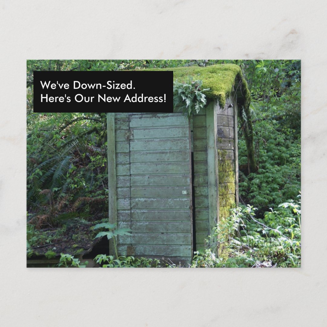 Outhouse Funny Change of Address Postcard | Zazzle