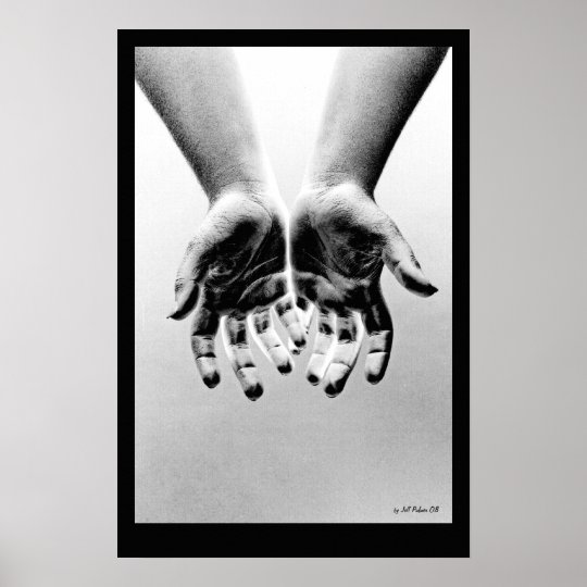 outreached hands poster | Zazzle.com
