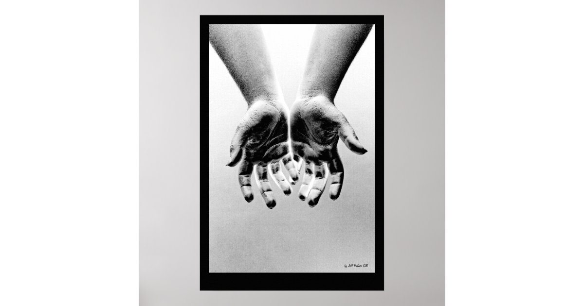 outreached hands poster | Zazzle.com