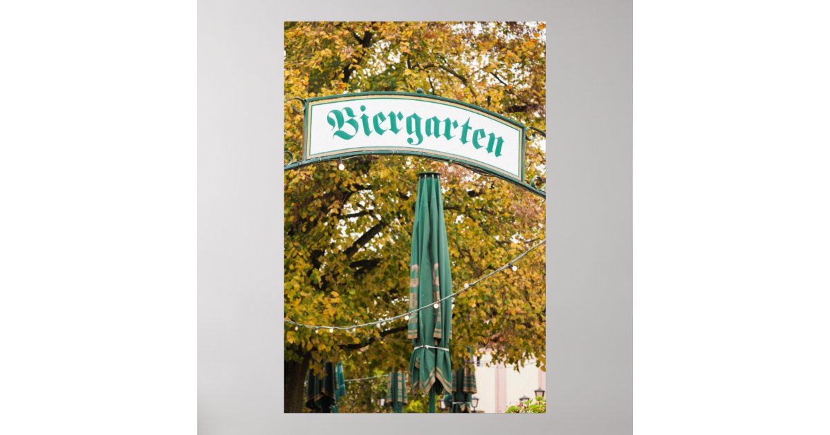 Outside Biergarten Sign, Germany Poster | Zazzle