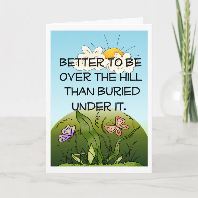 Over the Hill Birthday Card | Zazzle