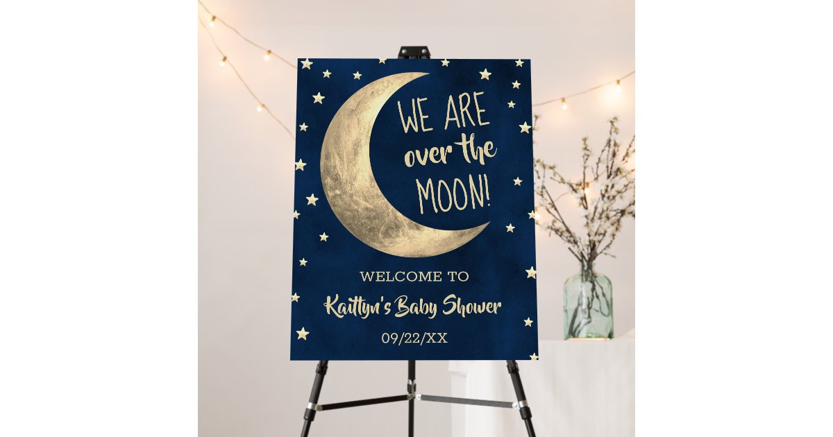 Over The Moon | Baby Shower Welcome Sign | Zazzle
