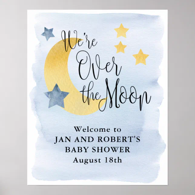 Over the Moon, Baby Shower Welcome Sign | Zazzle