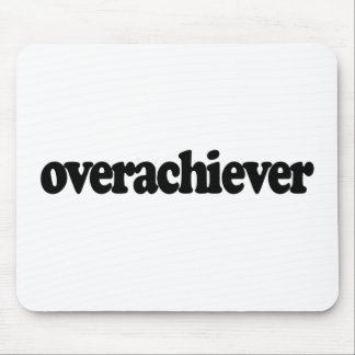 Overachiever Gifts on Zazzle
