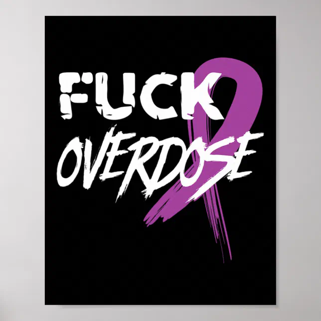 Overdose Drug Addiction Awareness Purple Ribbon Poster | Zazzle