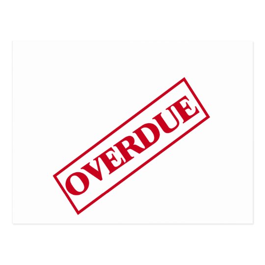 Overdue Stamp - Red Ink Postcard | Zazzle.com