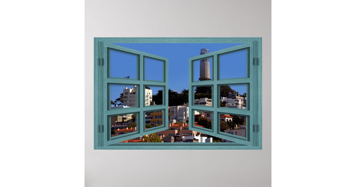 Overlooking Coit Tower Window Poster | Zazzle