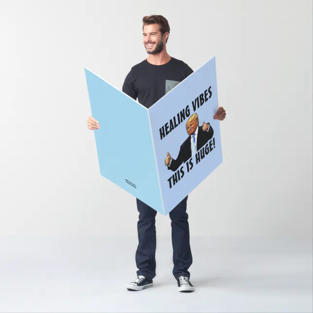OVERSIZED HUGE DONALD TRUMP GET WELL CARD | Zazzle