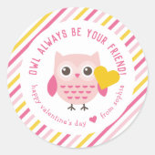 Owl Always Be Your Friend Kids Valentine's Day Classic Round Sticker ...