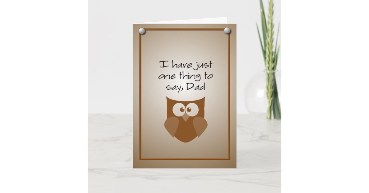 Owl Father's Day Card | Zazzle