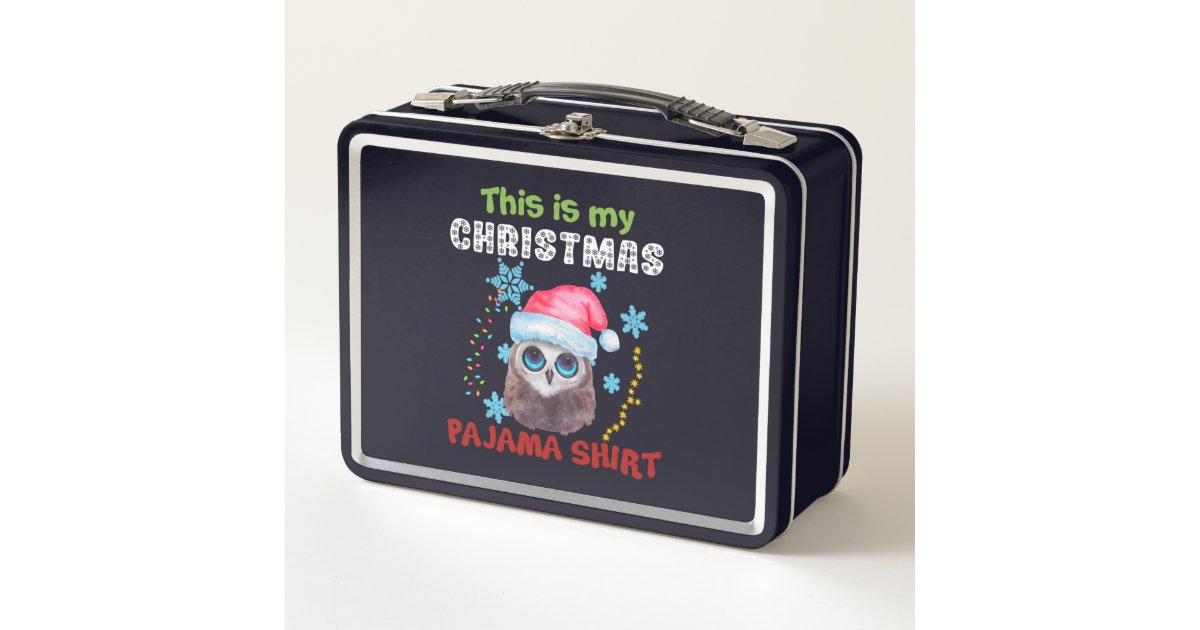 Owl This Is My Christmas Pajama Shirt Metal Lunch Box | Zazzle