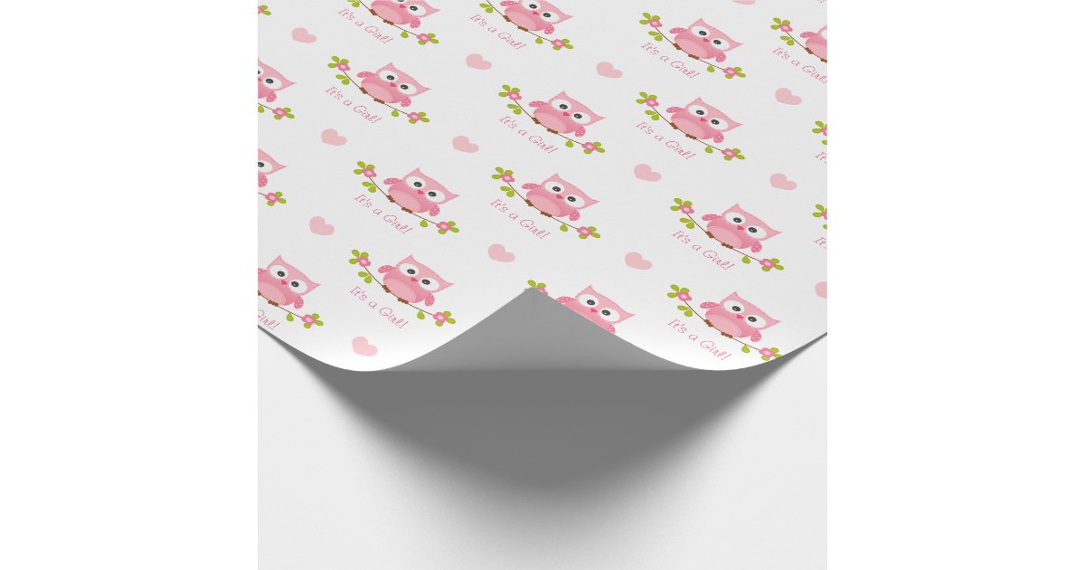 Owl Wrapping Paper Baby Girl Pink It's A Girl | Zazzle