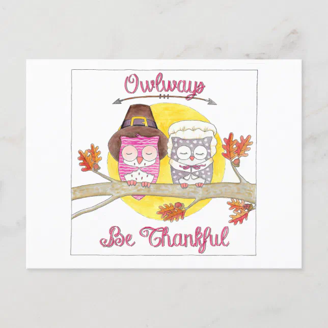 Owlways Be Thankful Inspirational Postcard | Zazzle