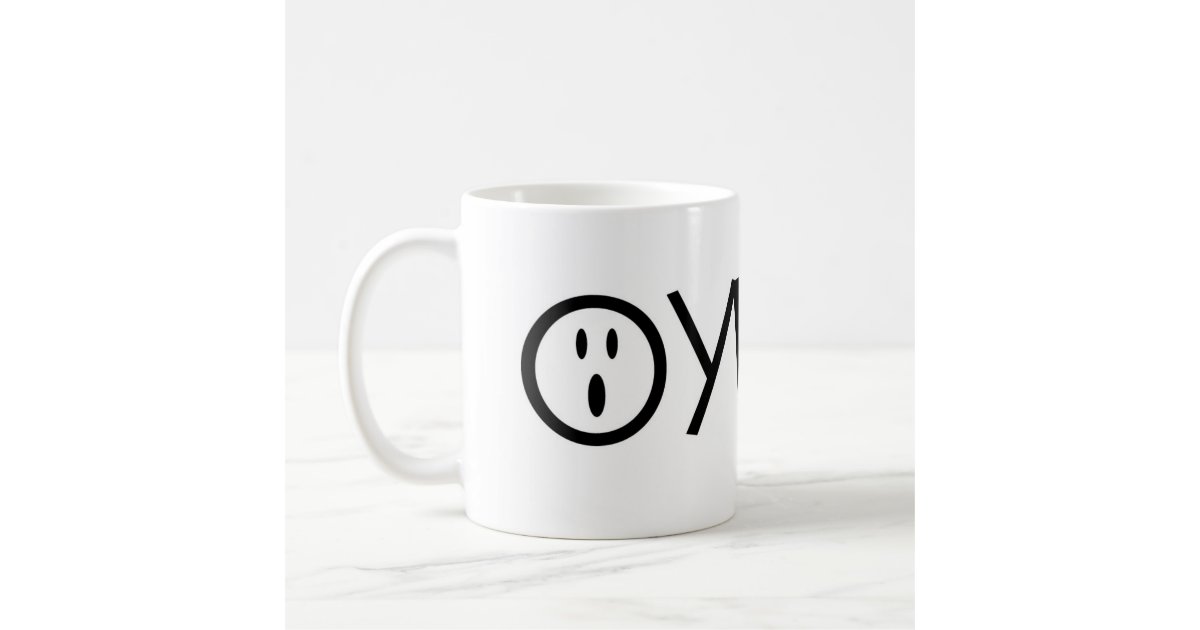 oy vey from JoyfulYiddish Coffee Mug | Zazzle
