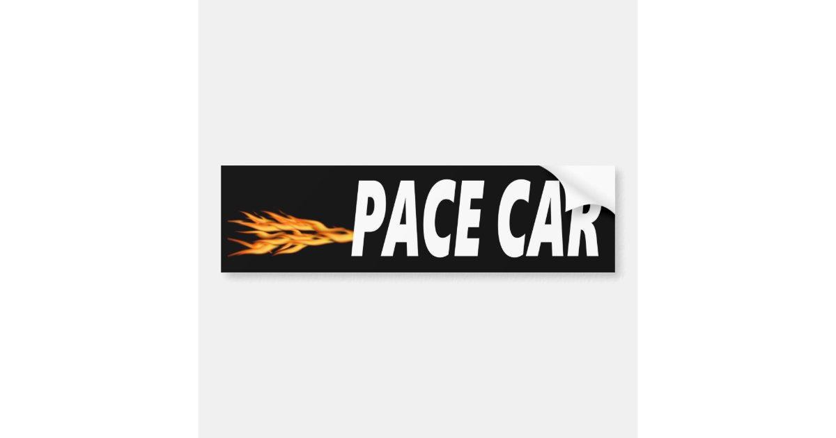 Pace Car Bumper Sticker | Zazzle