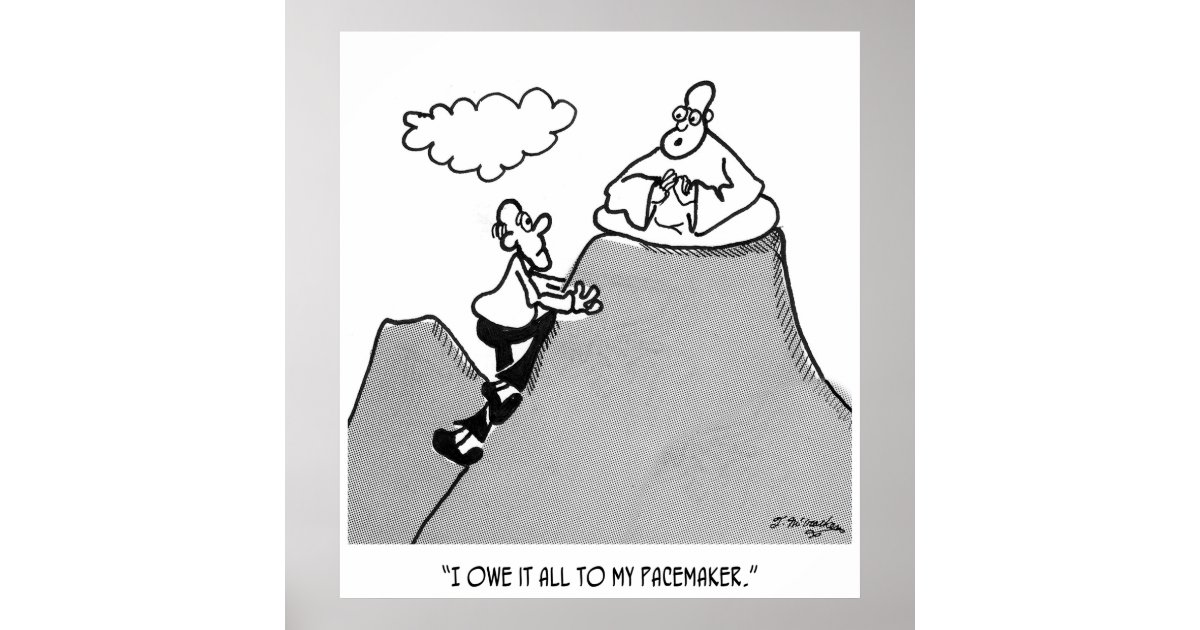 Pacemaker Cartoon 2209 Poster | Zazzle